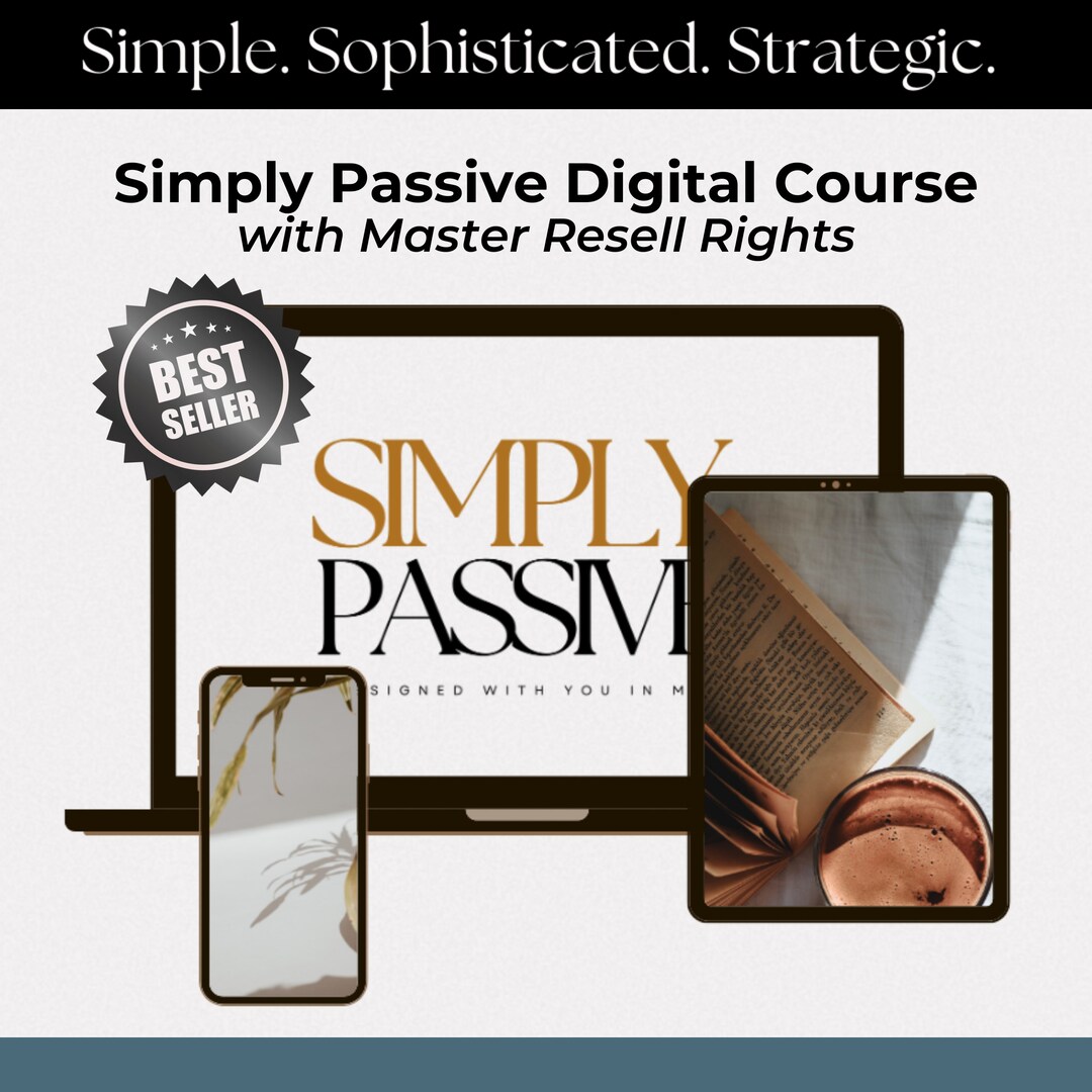 Simply Passive Digital Marketing Course for Beginners With MRR Master ...