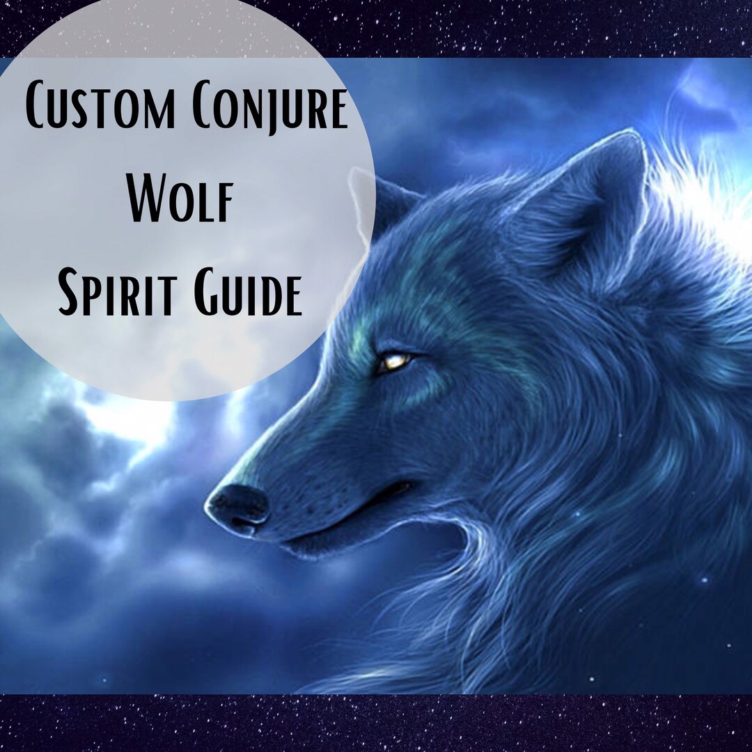 Custom Conjure Wolf Animal Spirit Guide - Etsy