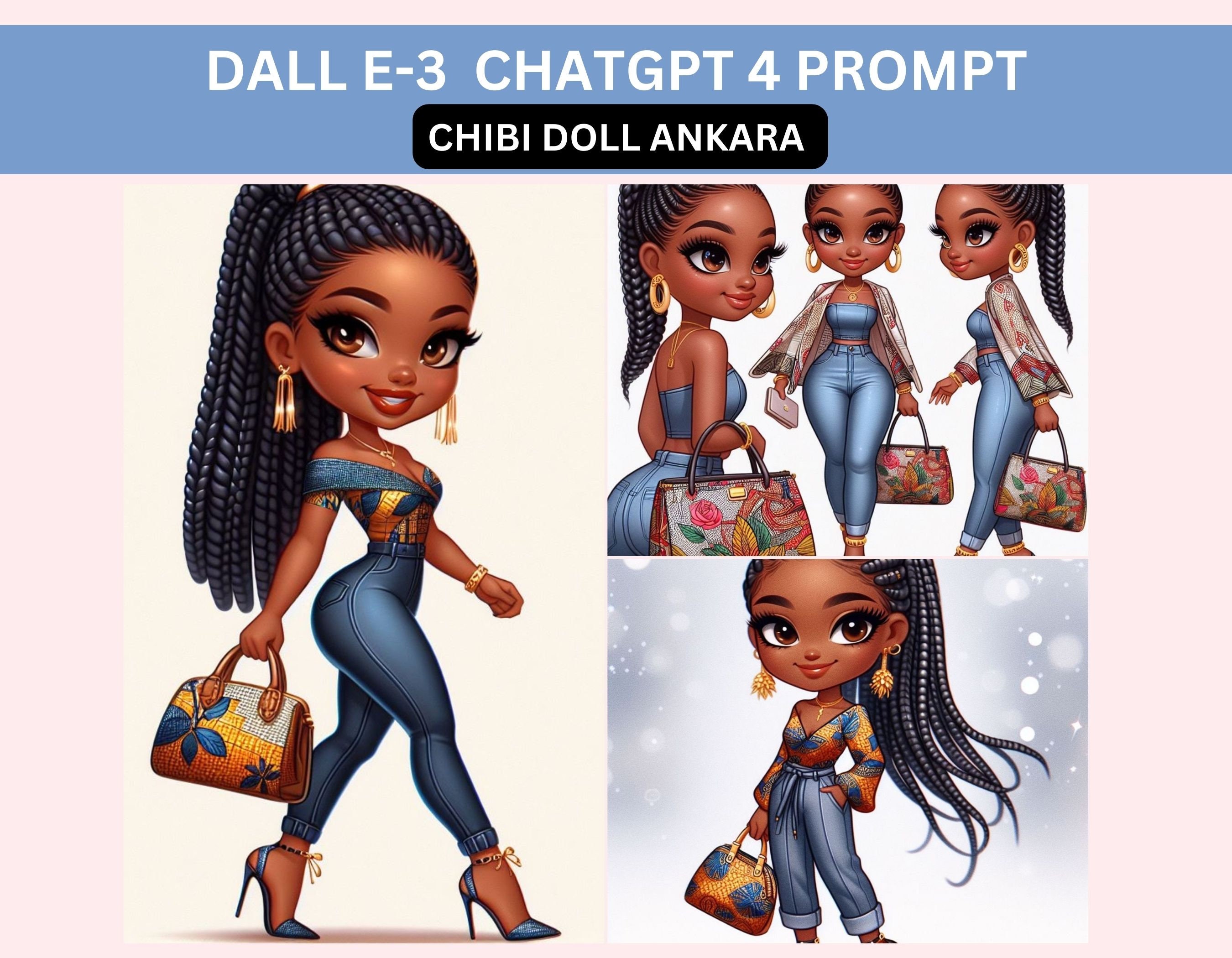 Chatgpt & Dall-e3 Prompt Guide Chibi Dolls Ankara Chibi Create Unique ...