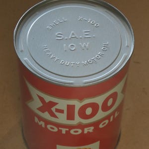 Original Vintage Shell X-100 One Quart Motor Oil Can Metal Gas Sign ...