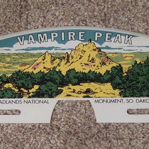 Vintage VAMPIRE PEAK Badlands National Monument License Plate Topper ...