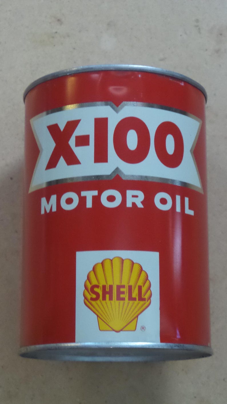 Original Vintage Shell X-100 One Quart Motor Oil Can Metal Gas Sign ...