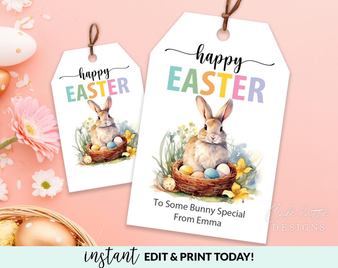 Easter Gift Tags Printable, Easter Bunny Gift Tags Editable Template ...
