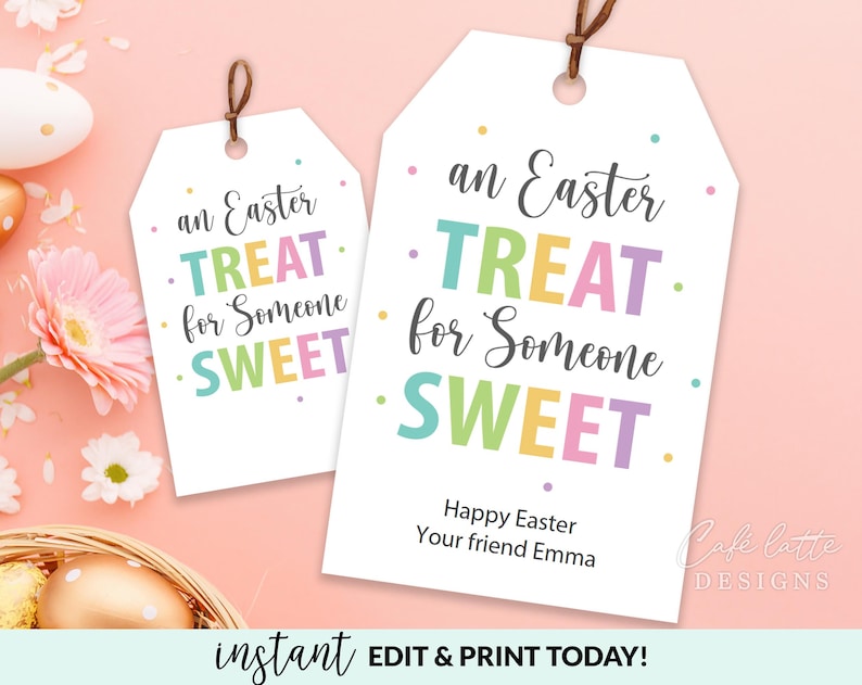 Easter Gift Tags Printable, Easter Treat for Someone Sweet Gift Tags ...