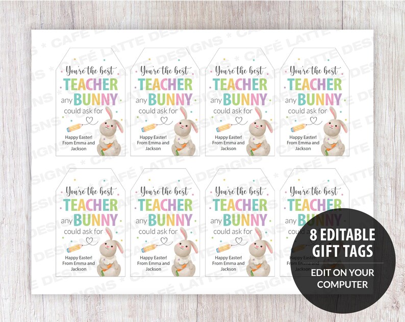 Easter Gift Tags for Teacher Printable, Easter Bunny Gift Tags Editable ...