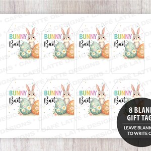Easter Gift Tags Printable, Easter Bunny Bait Gift Tags Editable ...