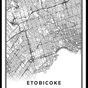 Etobicoke Map Print, Toronto Ontario ON Canada Map Art Poster, City ...