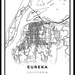 Eureka Map Print California CA USA Map Art Poster City Road - Etsy