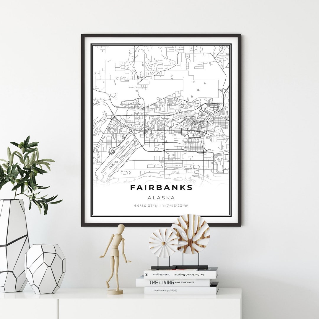 Fairbanks Map Print, Alaska AK USA Map Art Poster, North Star City ...