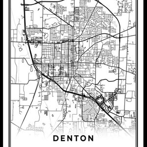 Denton Map Print, Texas TX USA Map Art Poster, City Road Street Map ...