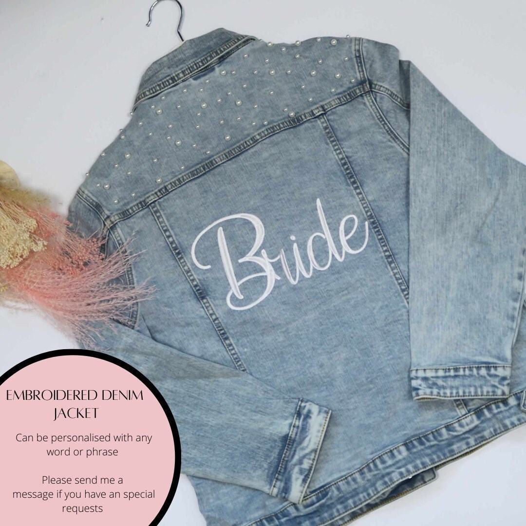 Personalised Embroidered Bride Pearl Denim Jacket | Bridal Shower Gift ...
