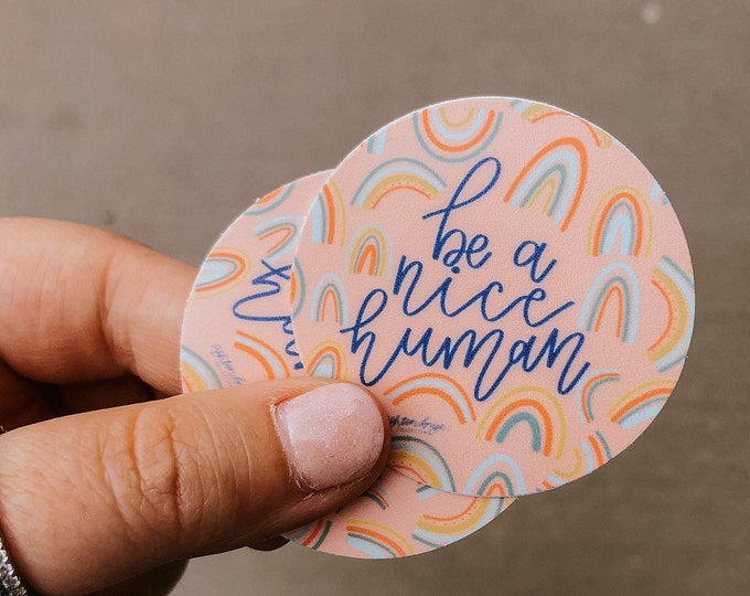 Be a Nice Human Decal Nice Human Sticker Laptop Sticker Car - Etsy
