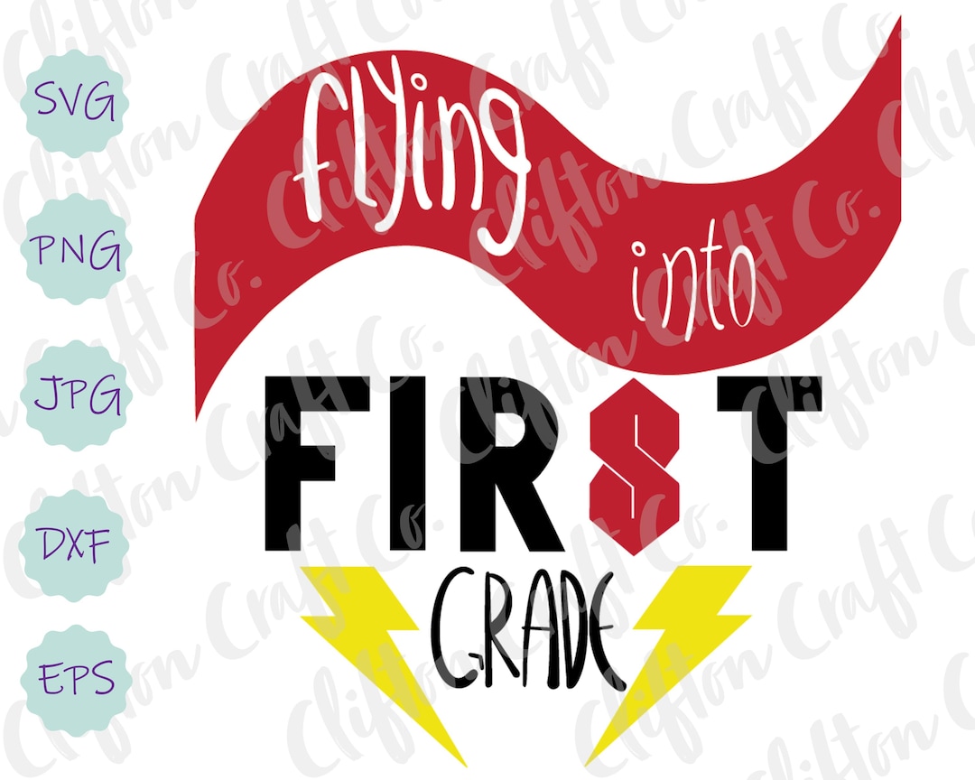 Flying Into First Grade SVG: Back to School Cricut Files (digital ...