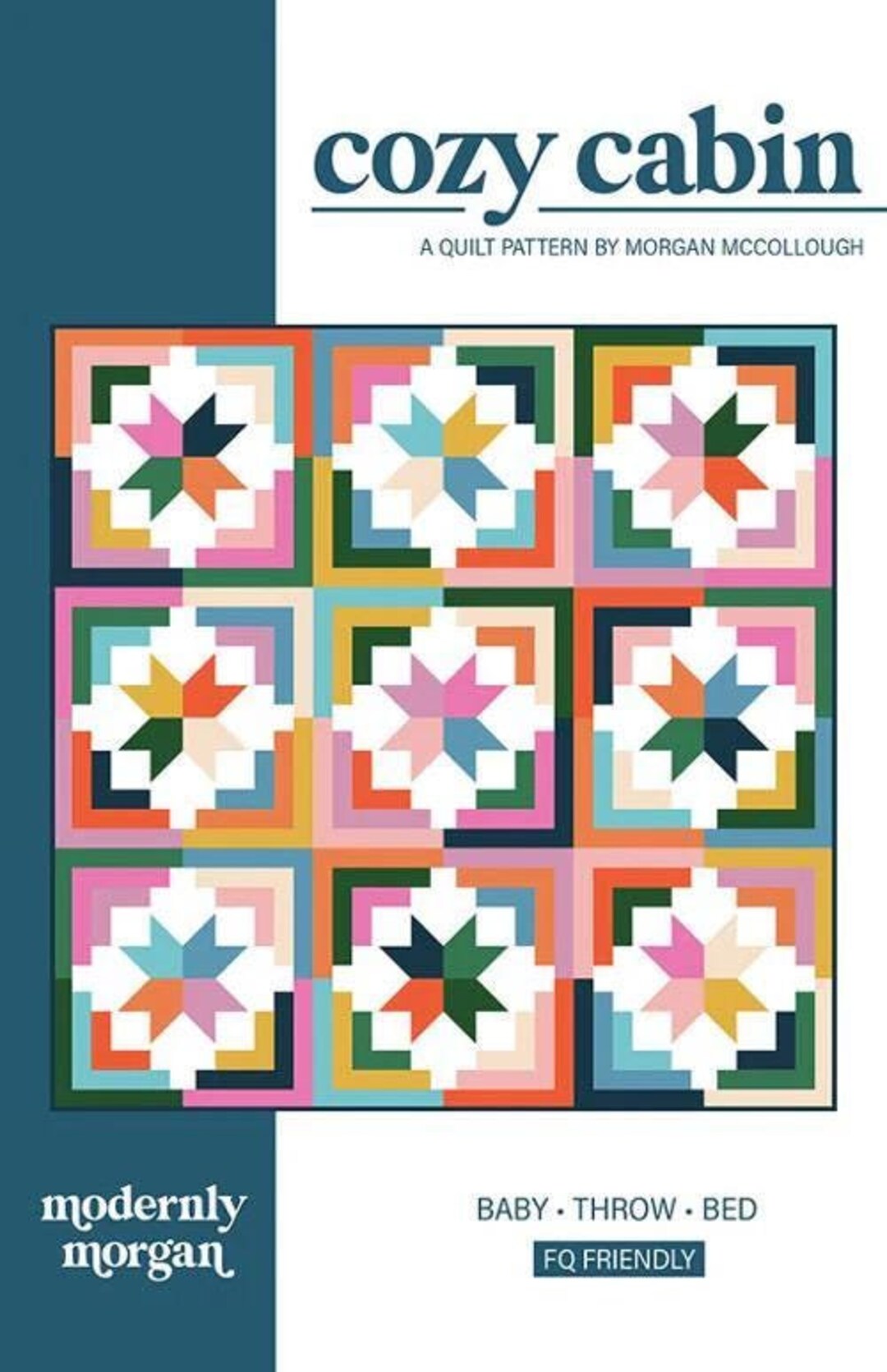 Modernly Morgan Cozy Cabin Quilt Pattern - 3 Size Variations per ...
