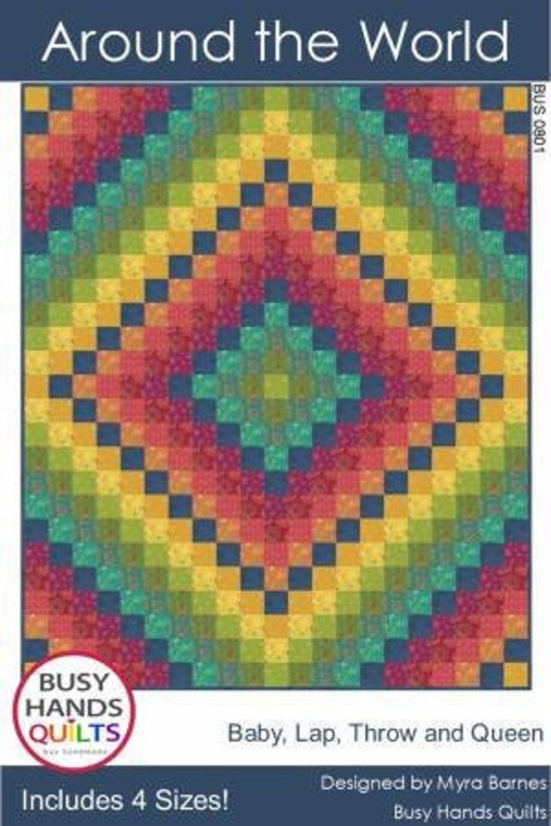 Busy Hands Quilts Around the World Quilt Pattern (4 Size Variations per ...