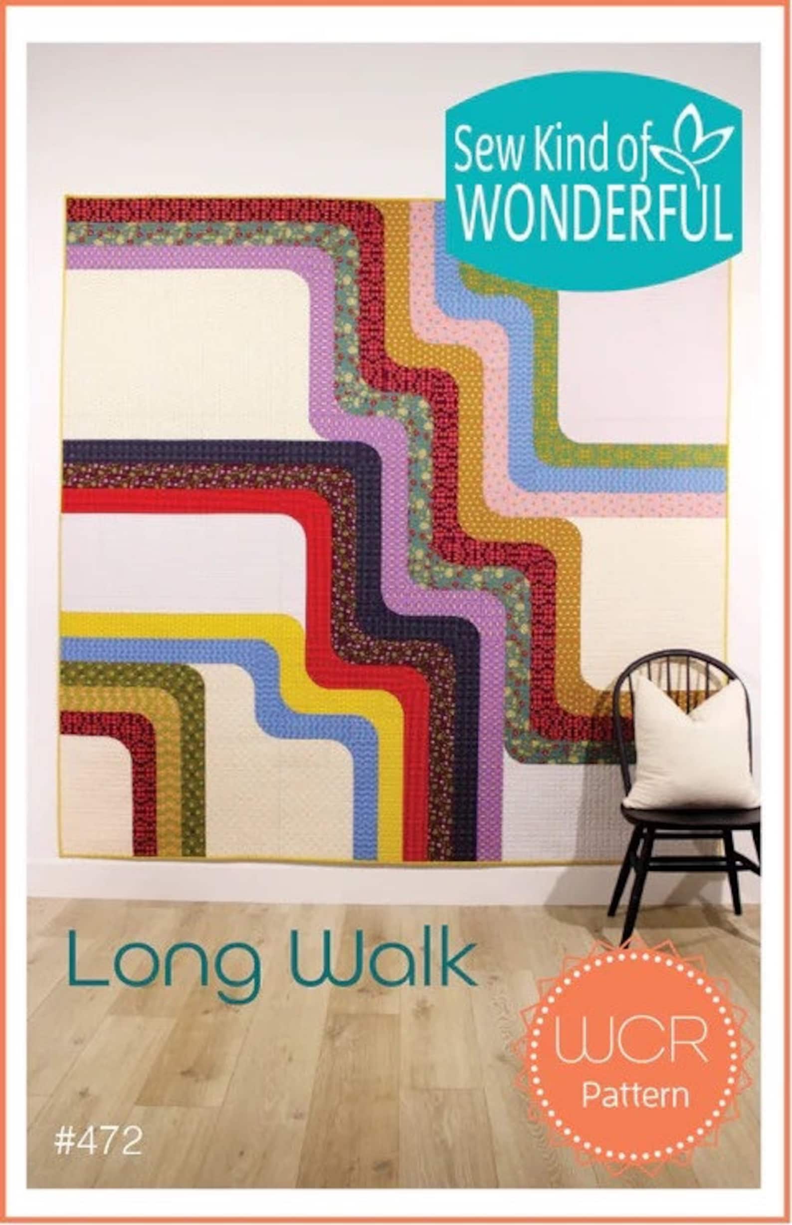 Sew Kind of Wonderful Long Walk Quilt Pattern Finished Size: 94"x94 ...
