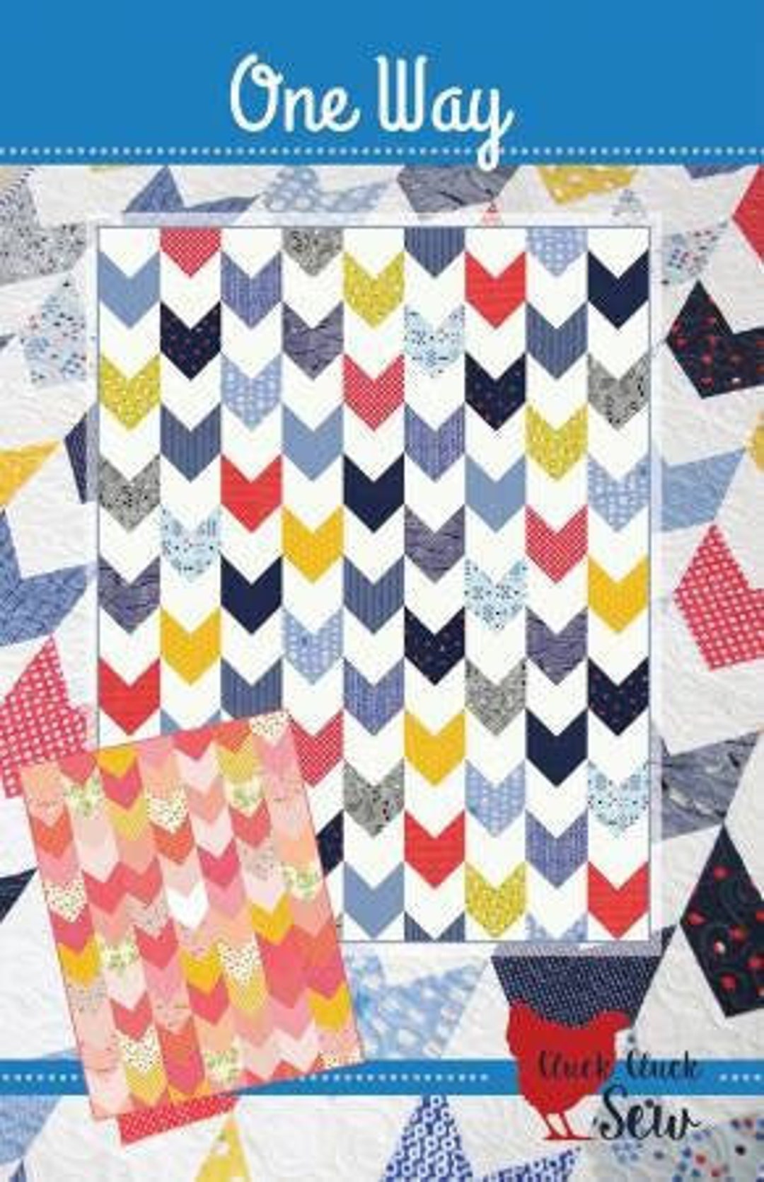 Cluck Cluck Sew One Way Quilt Pattern - 5 Size Variations per Pattern ...