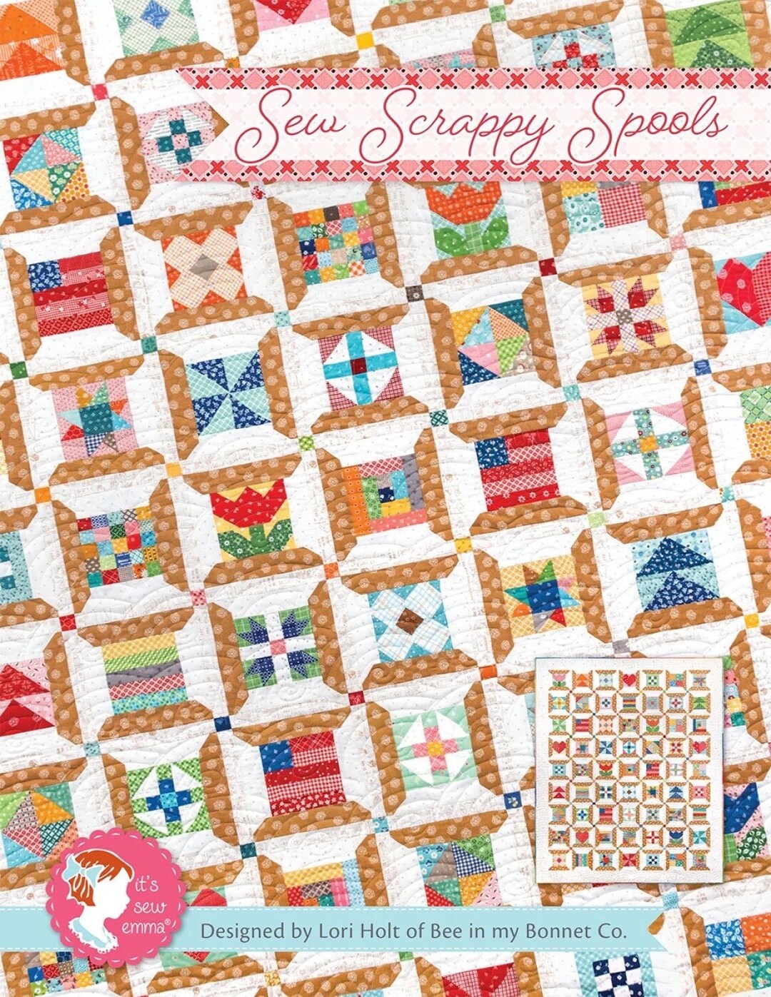 It’s Sew Emma Rainbow Sew Scrappy Spools Quilt Pattern Finished Size ...