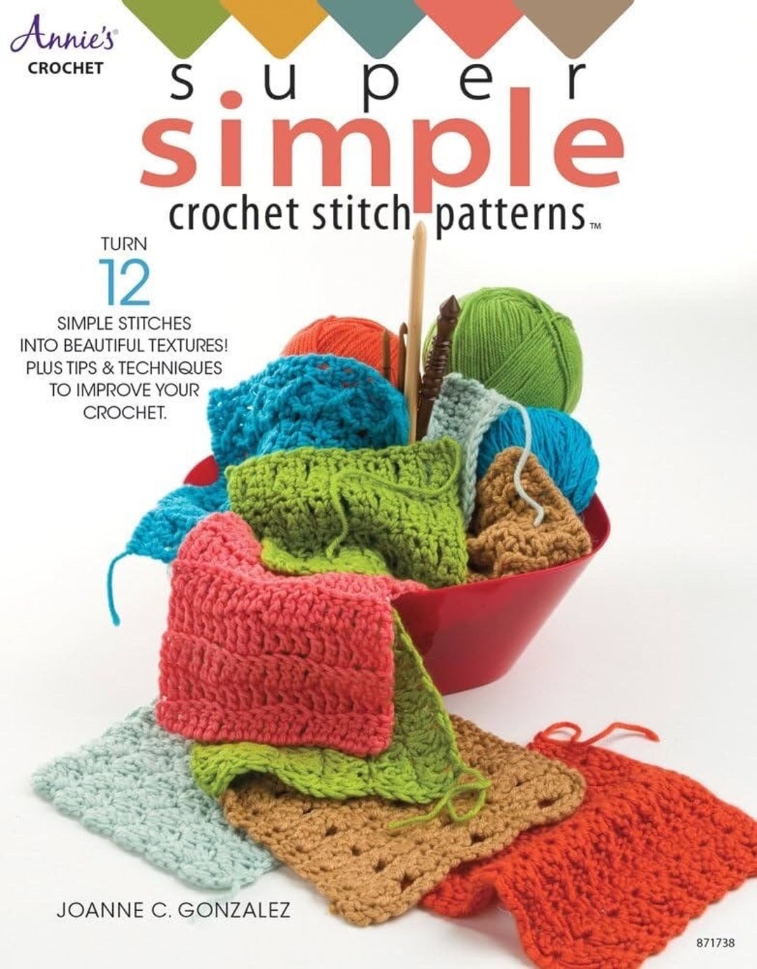 Annie's Crochet Super Simple Crochet Stitch Patterns Book (12 Projects ...