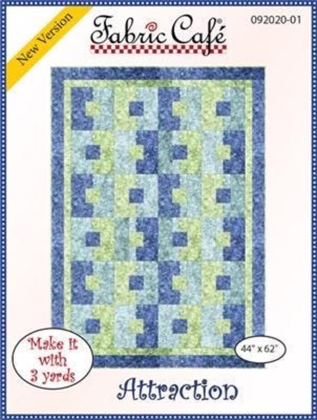 Fabric Cafe Attraction Quilt Pattern - Uses Only 3 Yards of Fabric ...