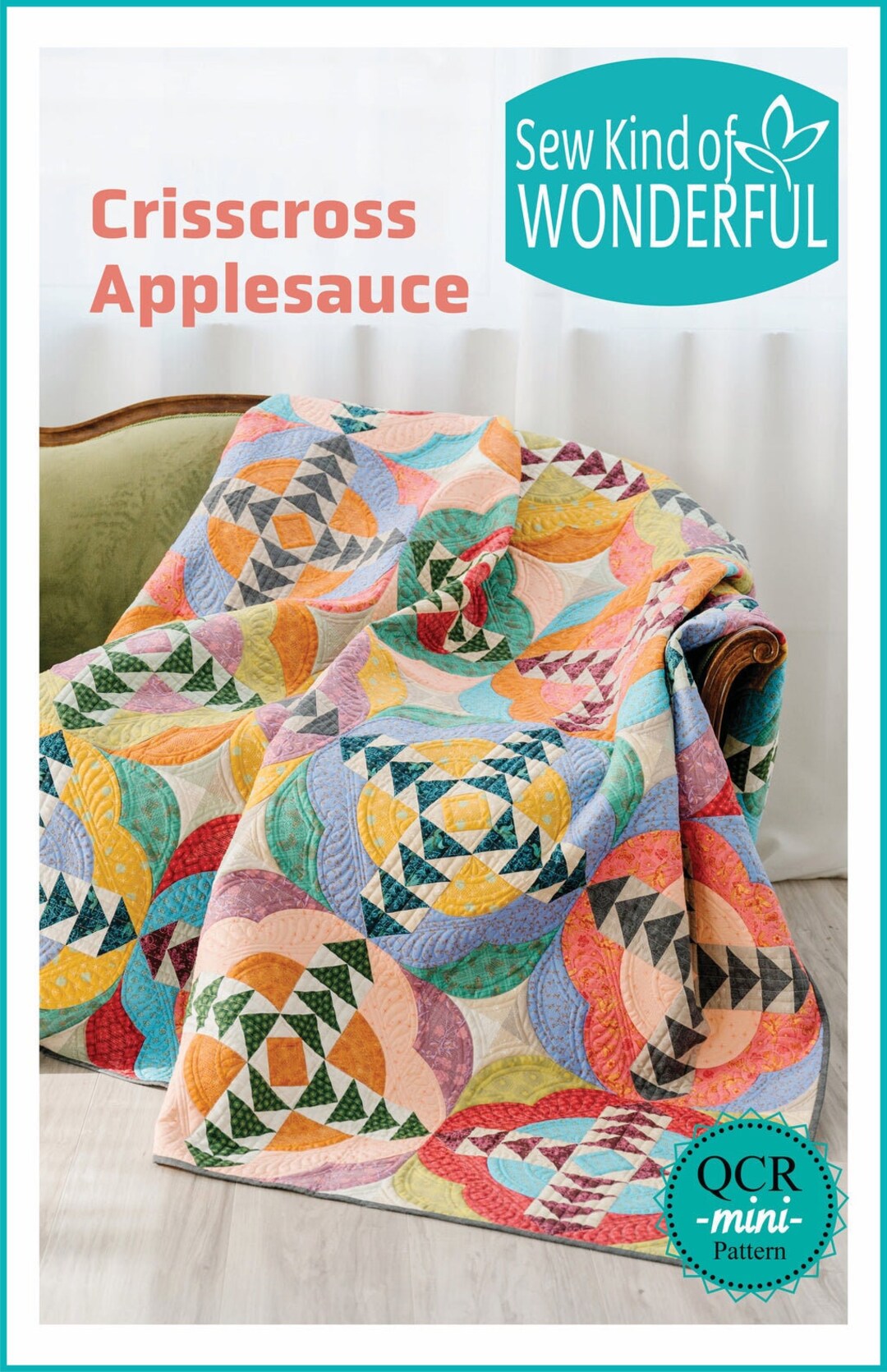 Sew Kind of Wonderful Crisscross Applesauce Quilt Pattern Finished Size ...