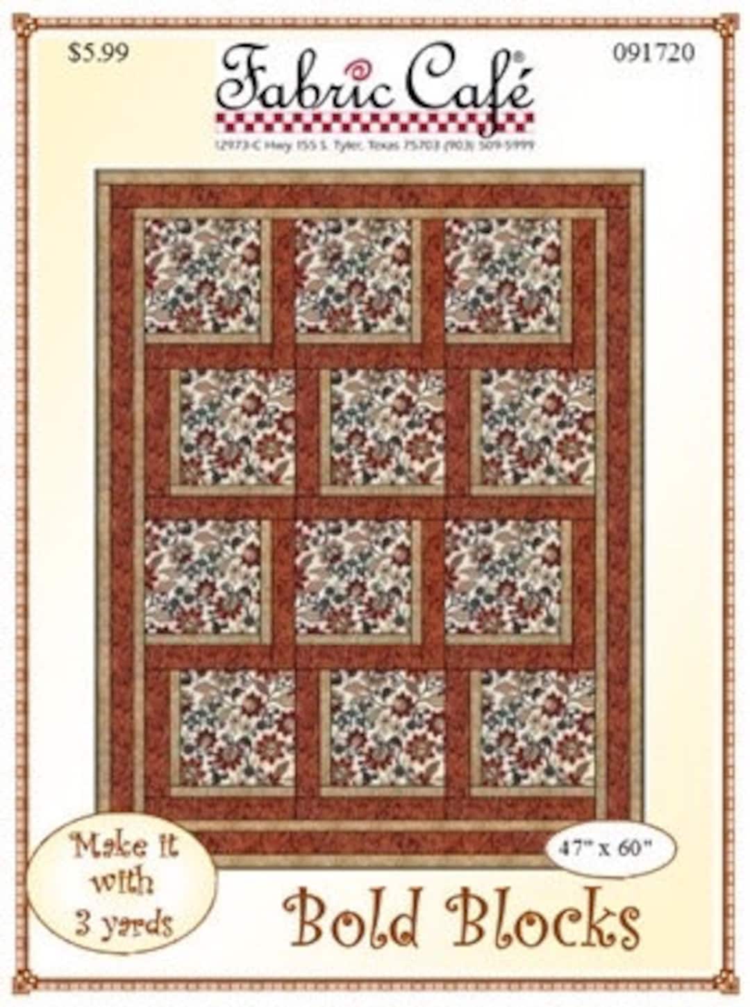 Fabric Cafe Bold Blocks Quilt Pattern (uses Only 3 Yards of Fabric for ...