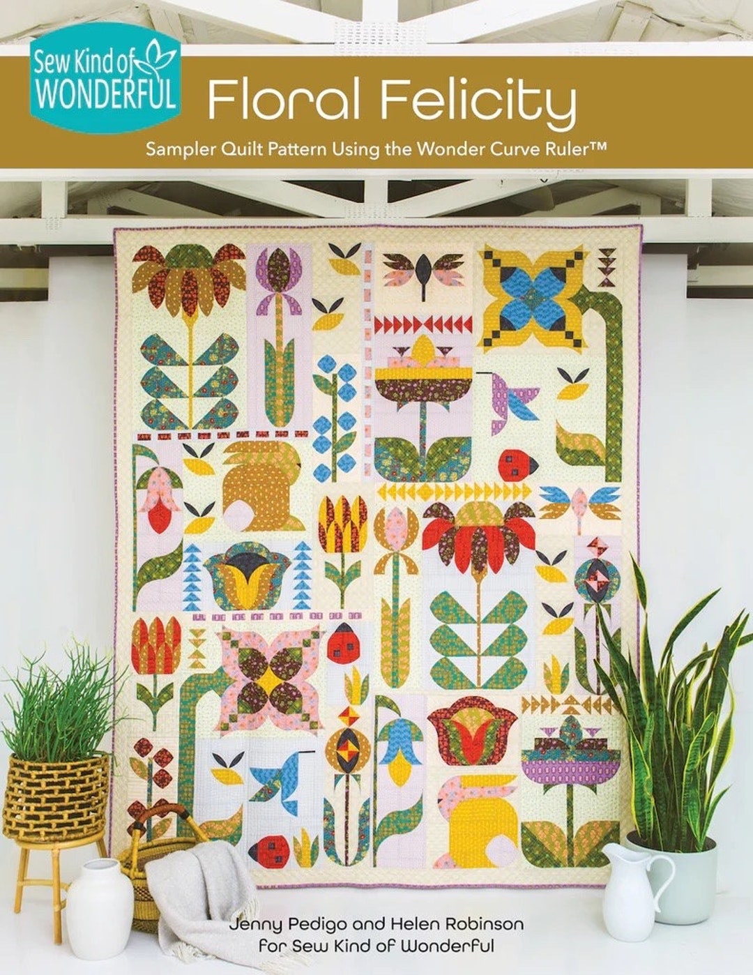 Sew Kind of Wonderful Floral Felicity Quilt Pattern Finished Size: 80 ...