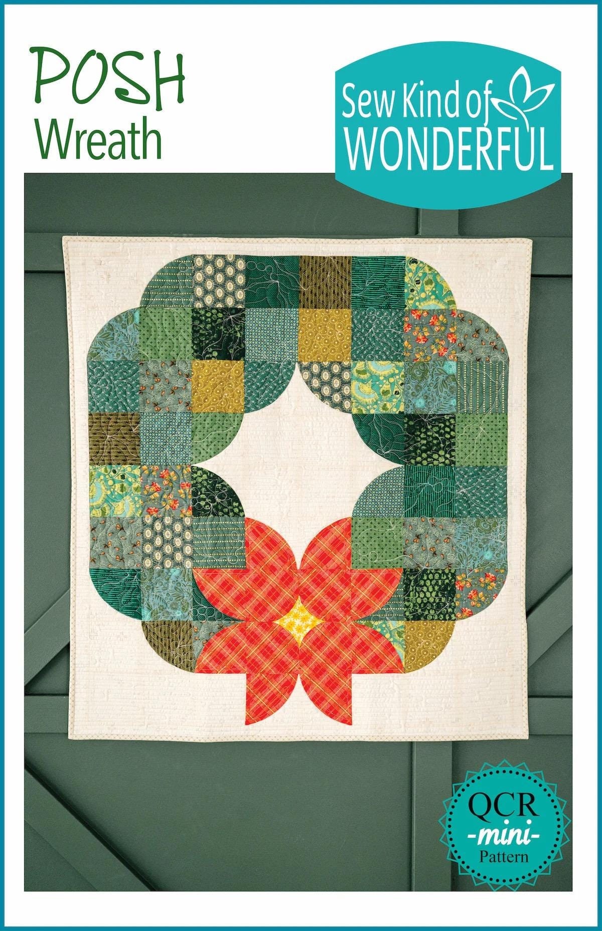 Sew Kind of Wonderful Posh Wreath Quilt Pattern Finished Size: 30"x34 ...