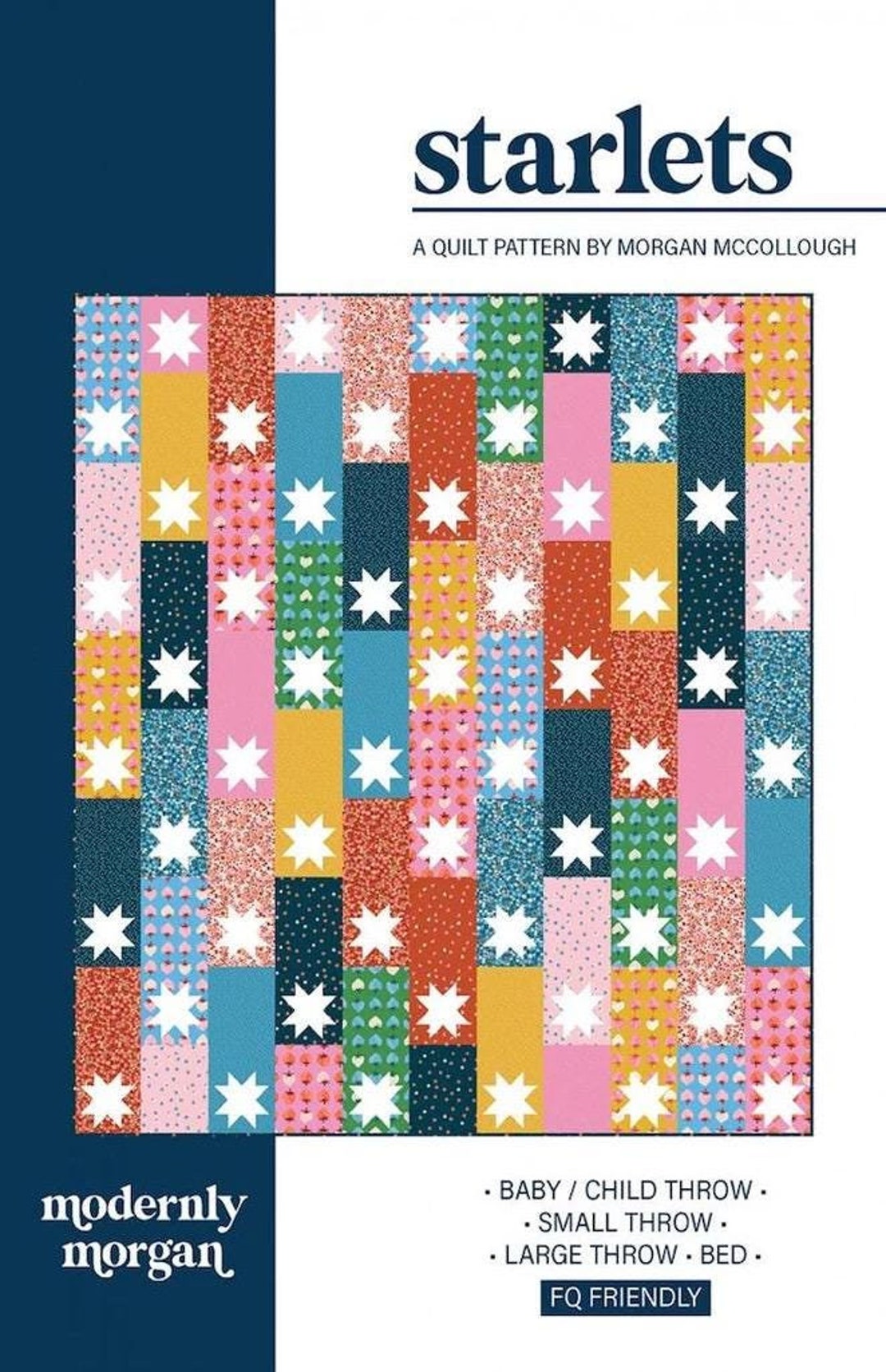 Modernly Morgan Starlets Quilt Pattern - 4 Size Variations per Pattern ...