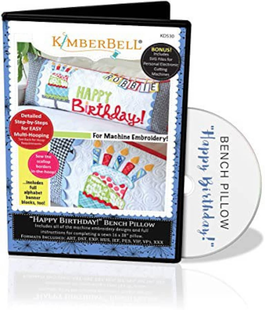 RETIRED!! Kimberbell Happy Birthday! Bench Pillow Collection Machine ...