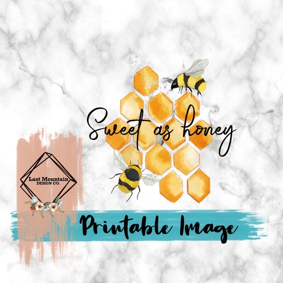 PRINTABLE Sweet as Honey PNG File - Etsy