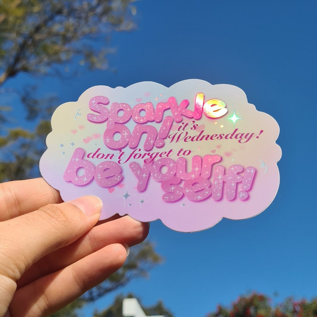 Sparkle on Holo Vinyl Sticker - Etsy