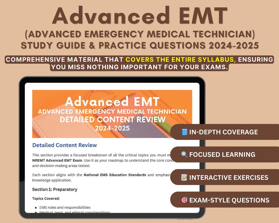 Advanced EMT Exam Study Guide 2024–2025: NREMT AEMT Certification Prep With Detailed Content ...