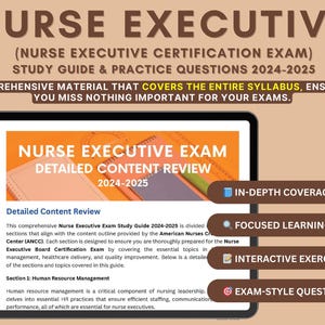 Nurse Executive Exam Study Guide 2024-2025: ANCC Certification With In ...