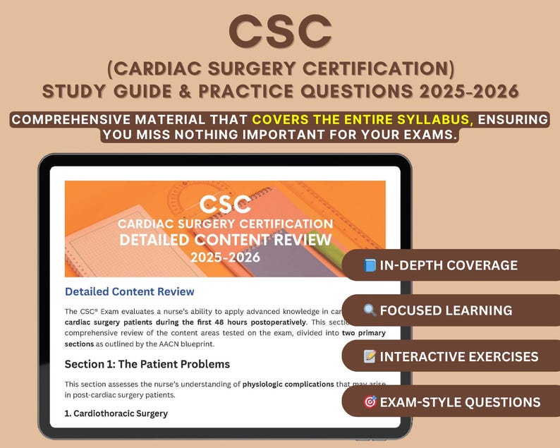 CSC Exam Study Guide 2025-2026 – AACN Cardiac Surgery Prep - Etsy