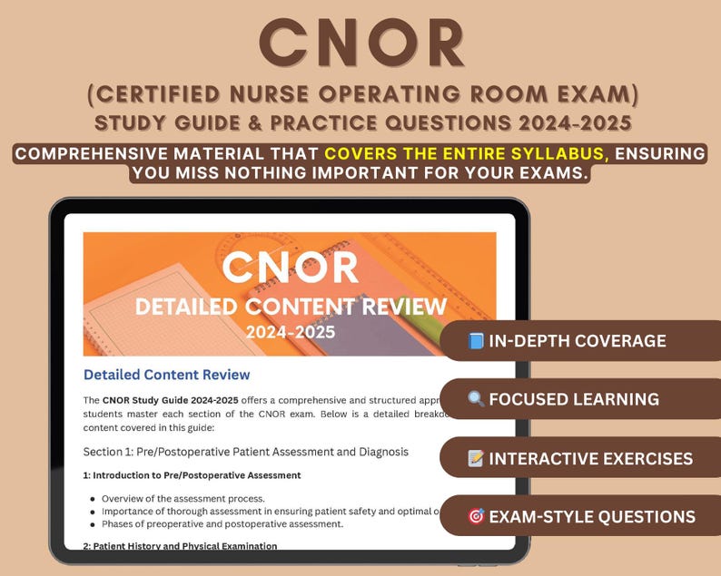 CNOR Exam Study Guide 2024-2025: In-depth Content Review, Practice ...