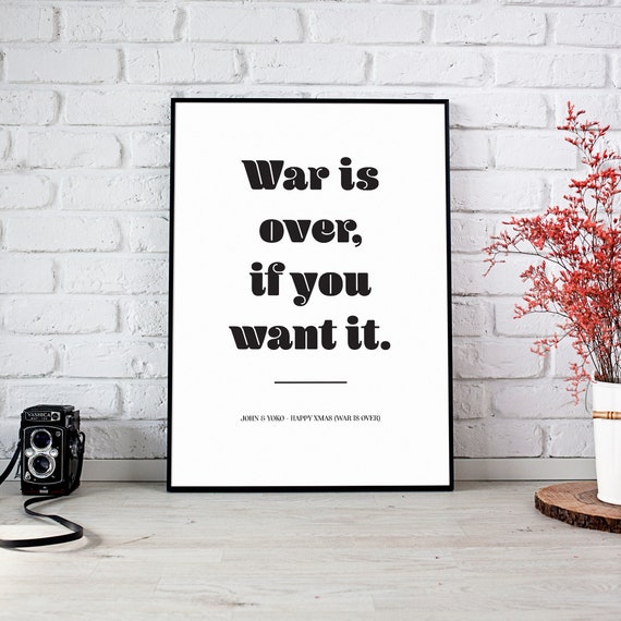 War is Over Print John Lennon Quote Peace Print John Lennon | Etsy
