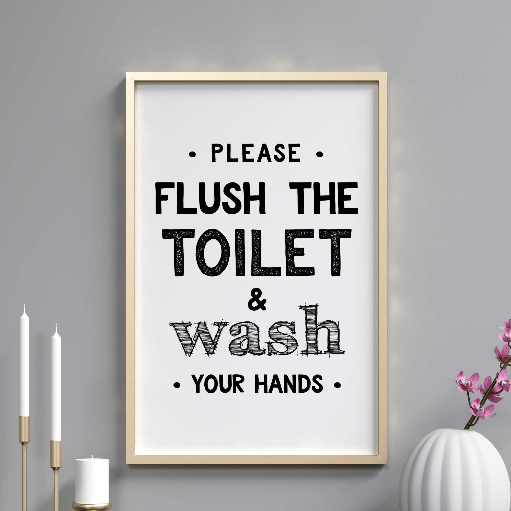 Flush Toilet Sign, Bathroom Decor, Bathroom Wall Art, Wash Your Hands ...