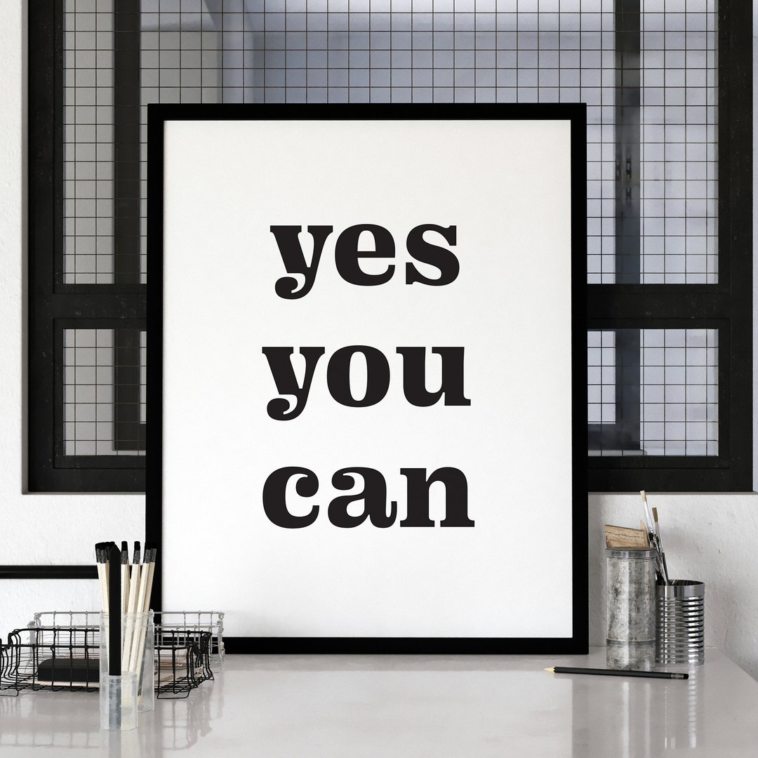 Yes you can druckbare Kunst, Affirmation Poster, Inspiration Zitat ...