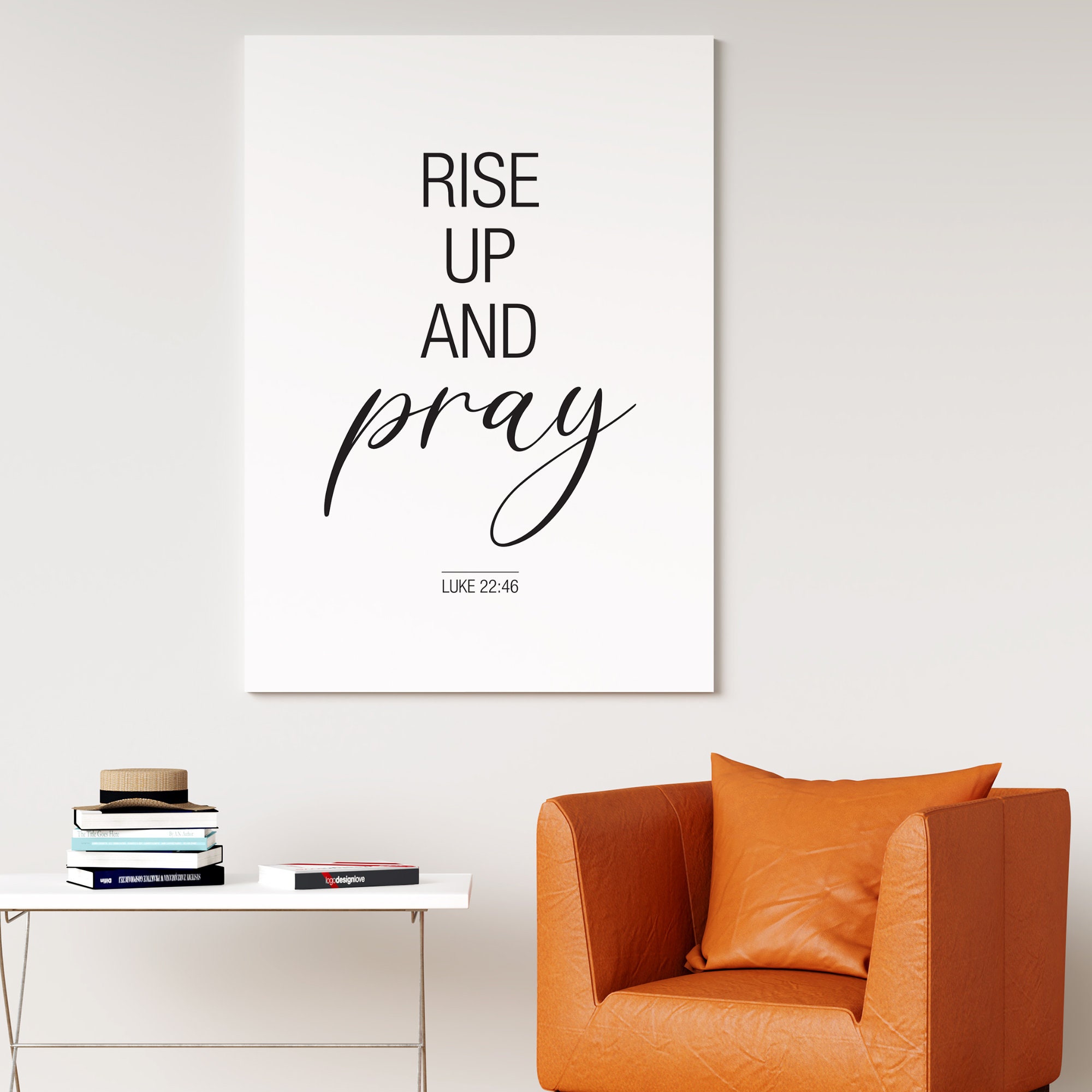 Rise Up And Pray Printable Art Luke 22 46 Bible Verse Wall Etsy