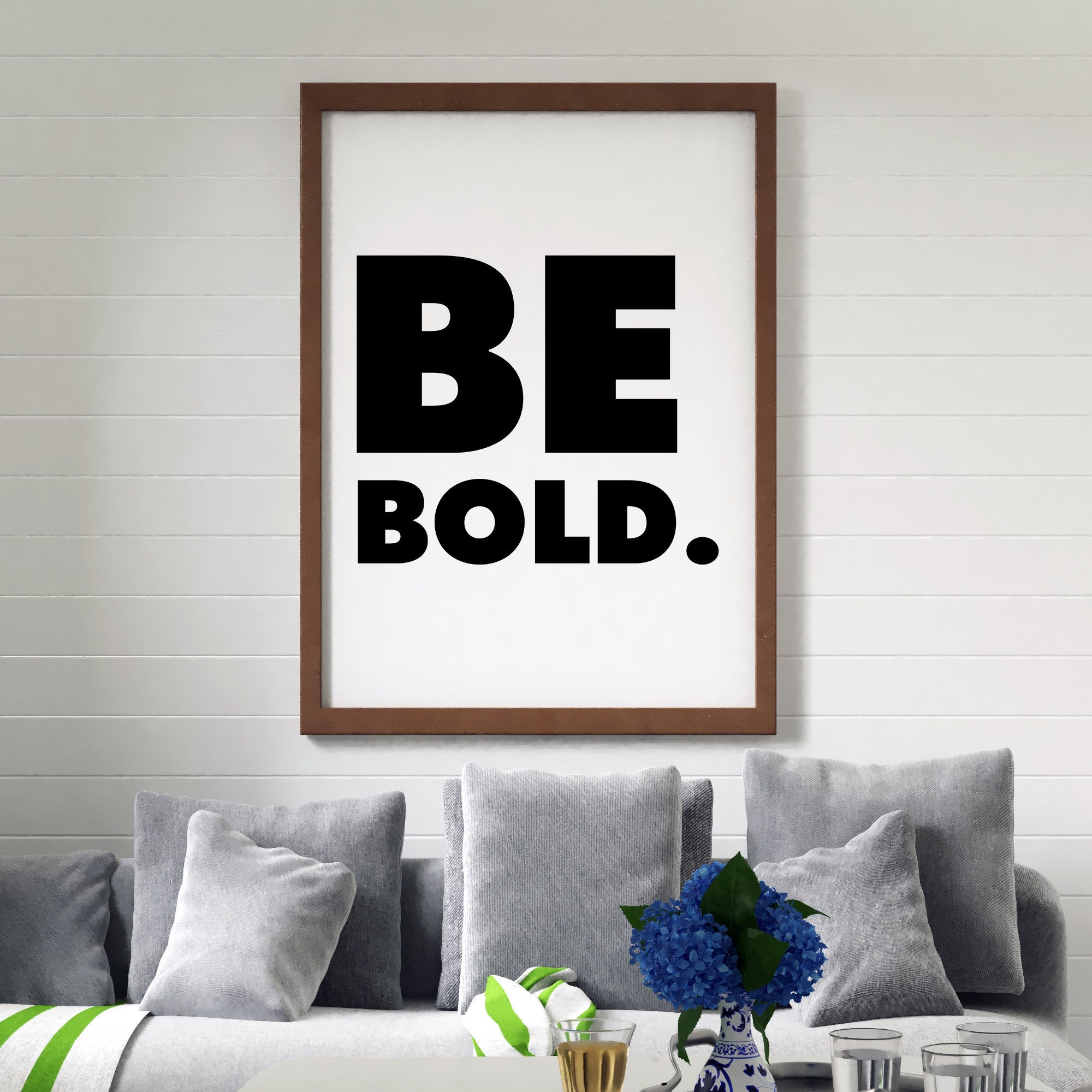 Be Bold Print, Inspirational Printable, Motivational Poster, Confidence ...