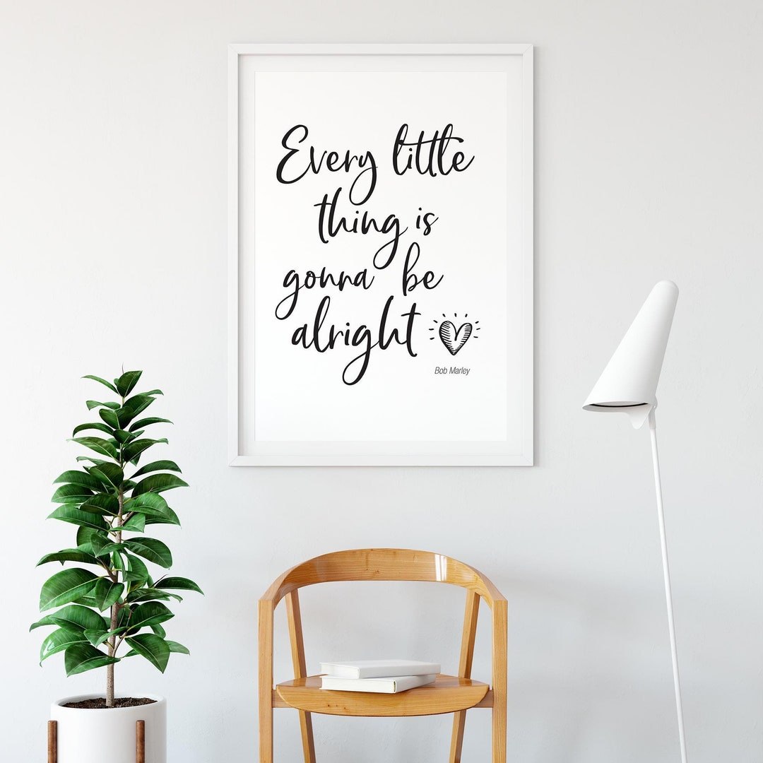 Bob Marley Quote Poster, Positive Mental Attitude Print, Every Little ...