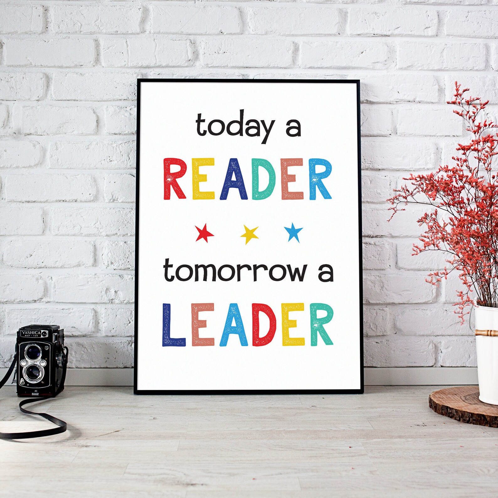 Today A Reader Tomorrow A Leader, Quote Playroom Classroom Decor ...