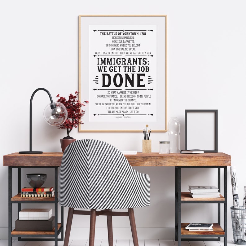 Immigrants We Get the Job Done, Hamilton Musical, Yorktown, Hamilton ...