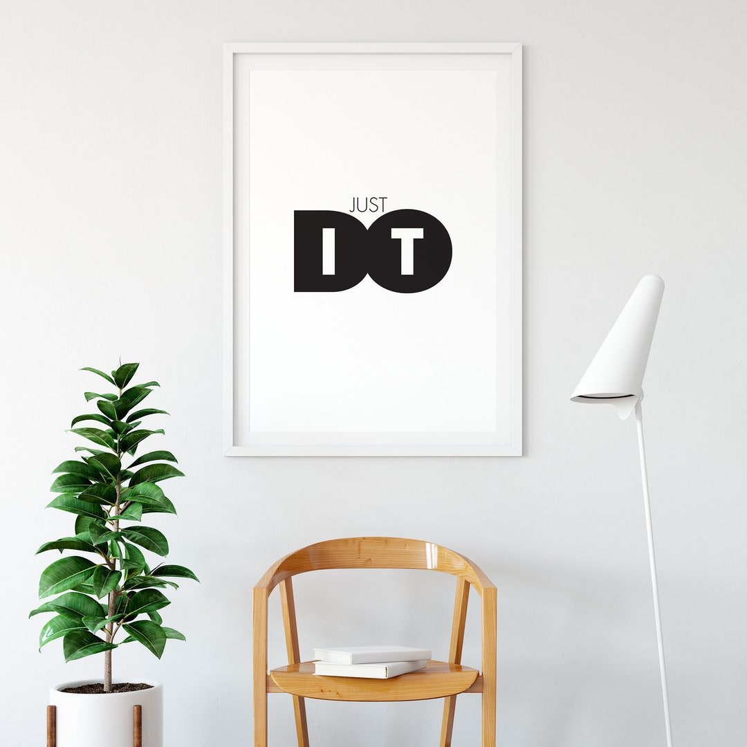 Just Do It Print, Just Do It Poster, Motivational Print, Printable ...