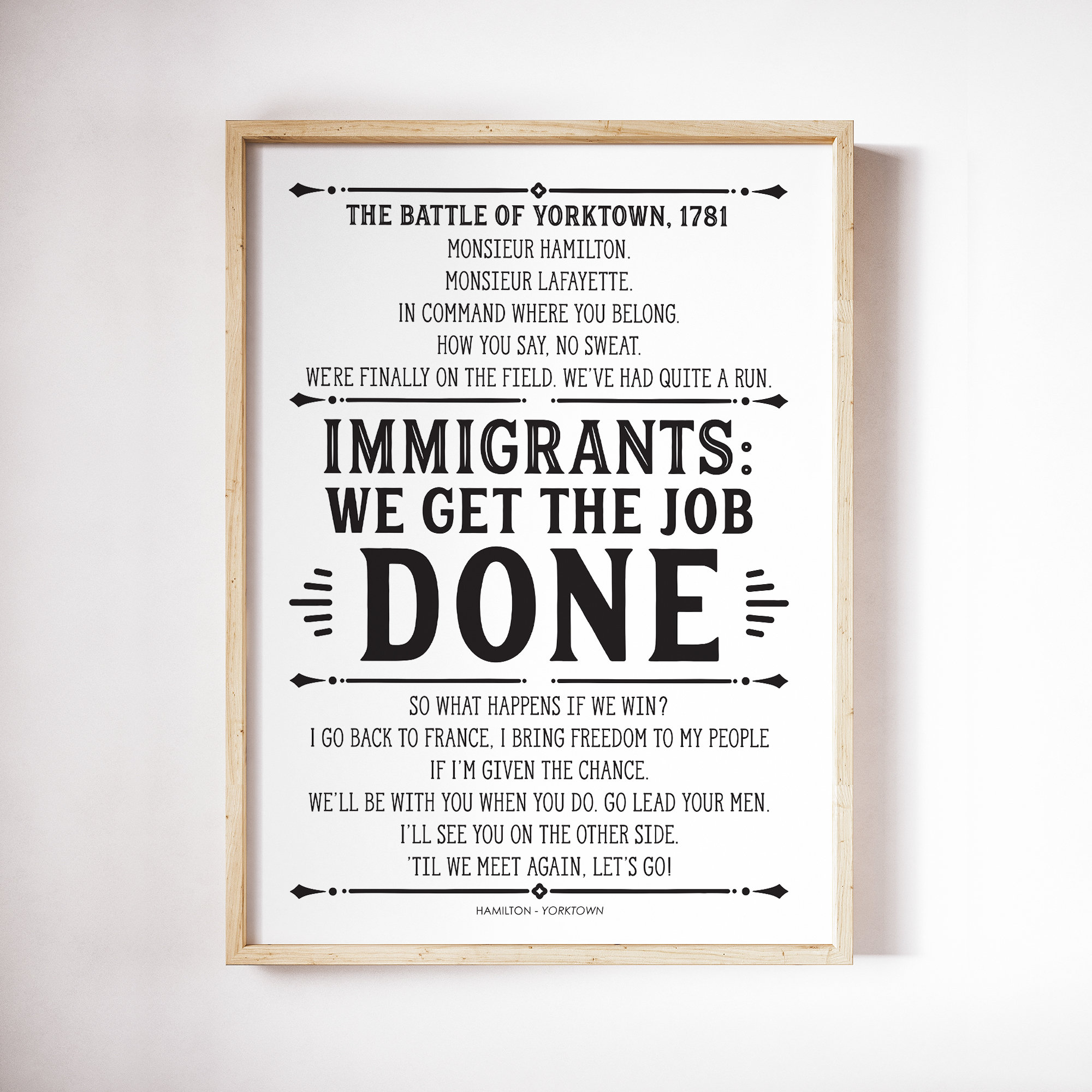 Immigrants We Get the Job Done, Hamilton Musical, Yorktown, Hamilton ...