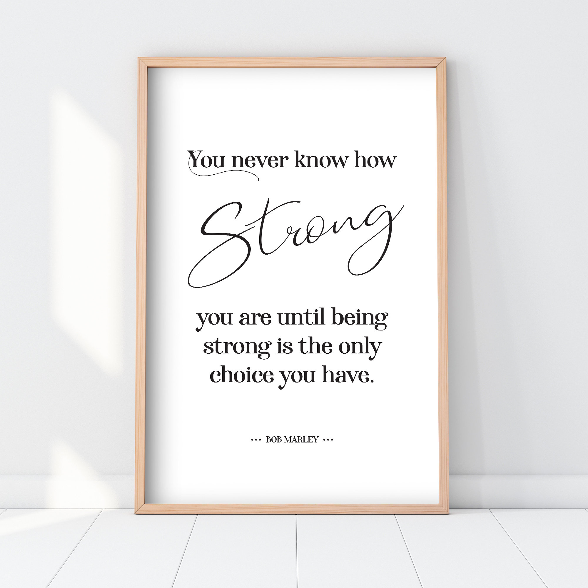 Inspirational Quotes, You Never Know How Strong You Are, Bob Marley ...