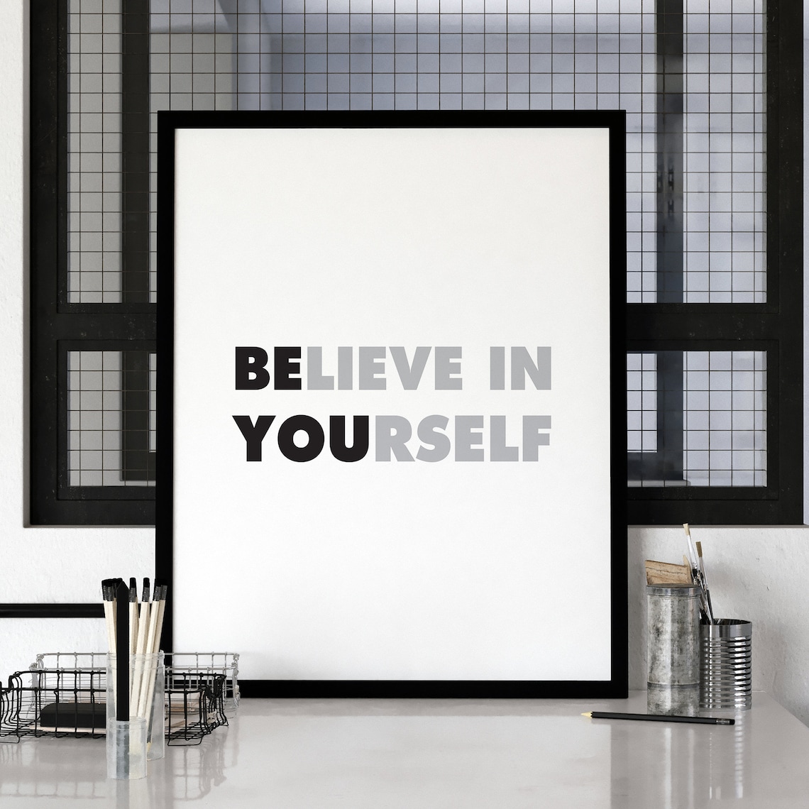 Believe in Yourself Poster Be Yourself Print Motivational - Etsy