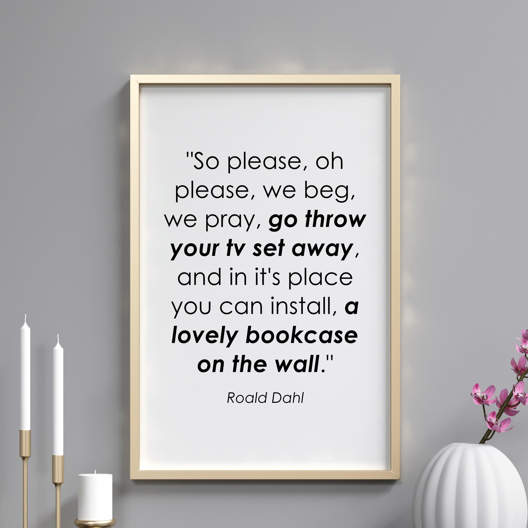 Roald Dahl Print Roald Dahl Quote Inspirational Quote Life | Etsy