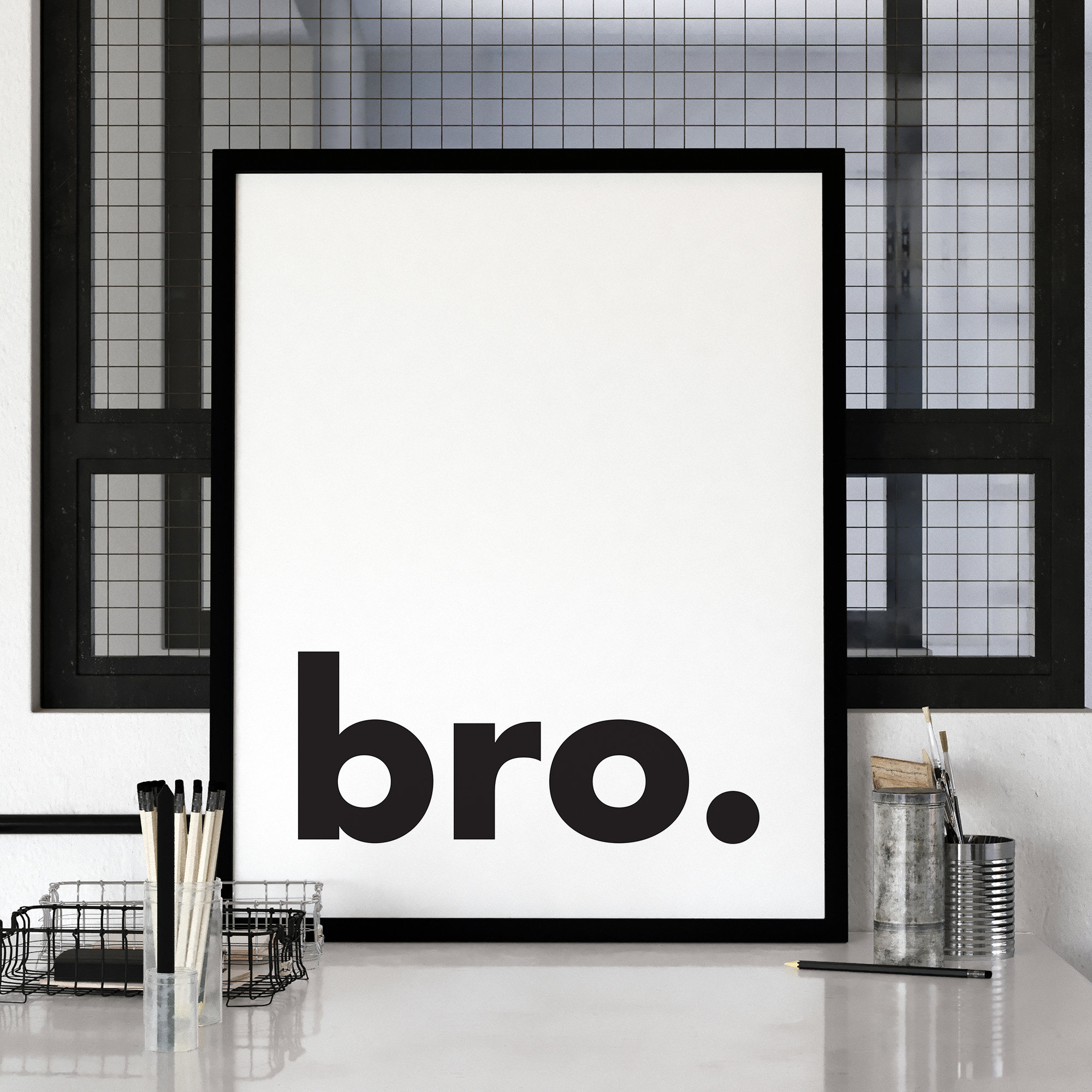 Bro. Printable Wall Art Minimalistic Typography Poster Black | Etsy